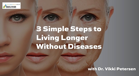 3 Simple Steps to Living Longer without Disease - Video
